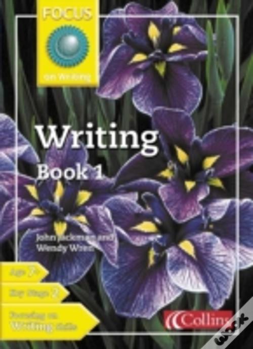 Focus On Writingwriting de John Jackman e Wendy Wren - Livro - WOOK