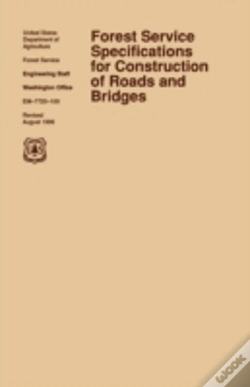 Forest Service Specification For Roads And Bridges (August 1996 ...