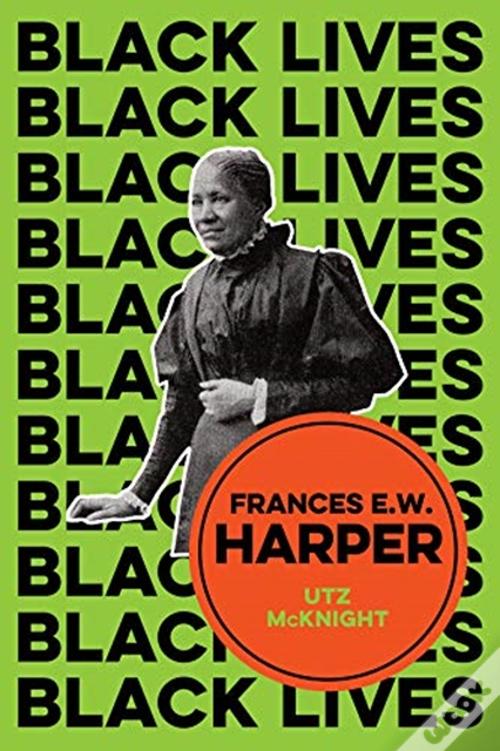 Frances E. W. Harper - Livro - WOOK
