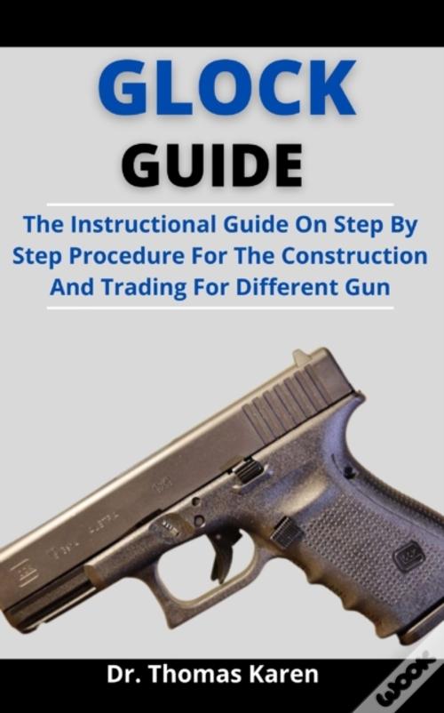 Glock Guide de Karen Dr. Tomas Karen - Livro - WOOK