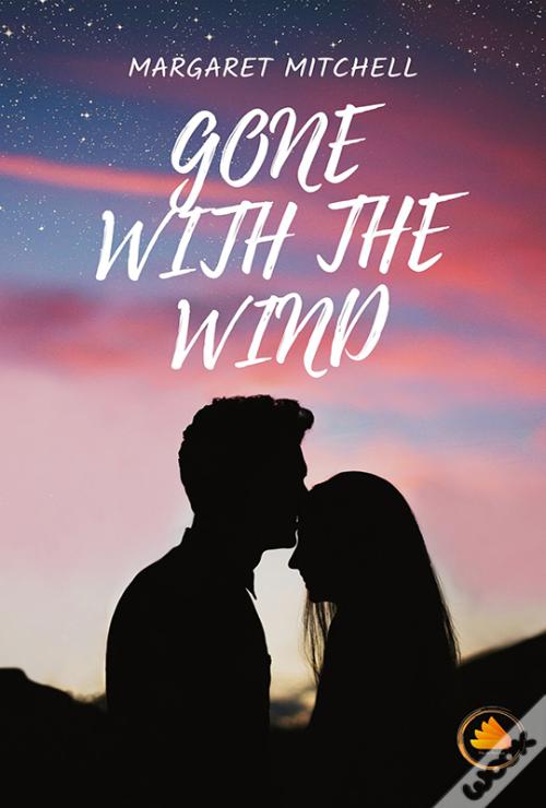 Gone With The Wind de Margaret Mitchell - eBook - WOOK