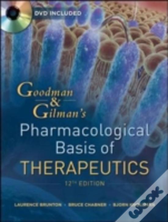 Goodman And Gilman'S Pharmacological Basis Of Therapeutics de Bjorn C ...