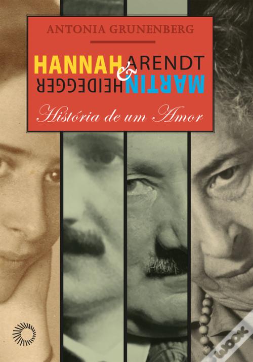 Hannah Arendt E Martin Heidegger - eBook - WOOK