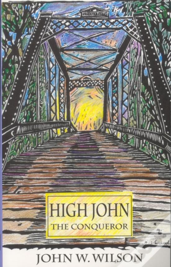 High John The Conqueror de J. Wilson - Livro - WOOK