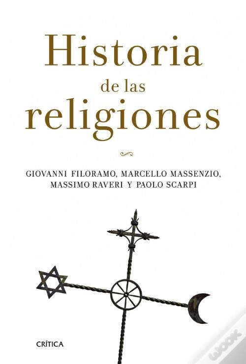 Historia De Las Religiones de Giovanni Filoramo, Marcello Massenzio ...