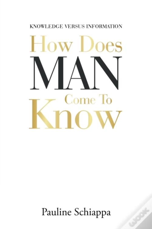 How Does Man Come To Know de Schiappa Pauline Schiappa - Livro - WOOK