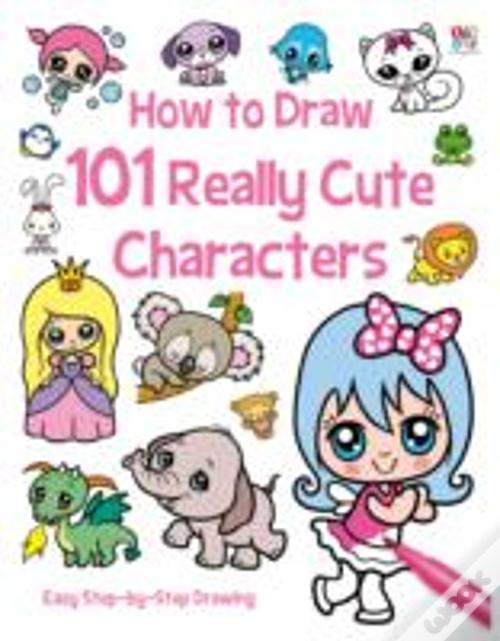 How To Draw 101 Cute Characters de Nat Lambert - Livro - WOOK