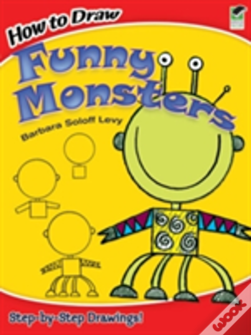 How To Draw Funny Monsters de Barbara Soloff Levy - Livro - WOOK