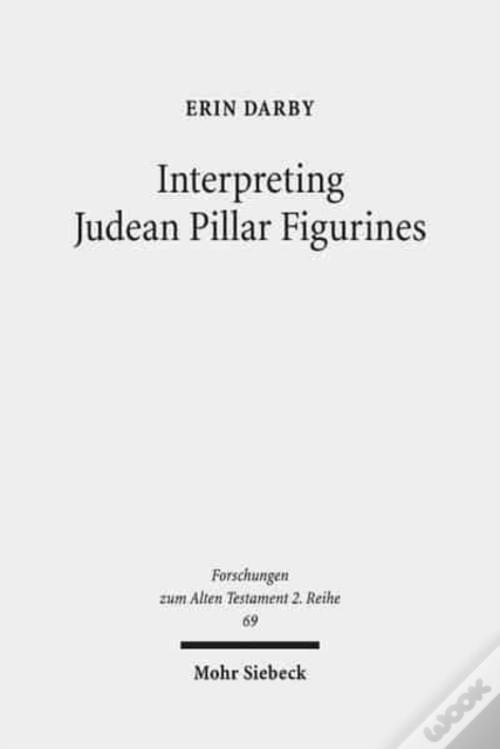 Interpreting Judean Pillar Figurines de Erin Darby - Livro - WOOK