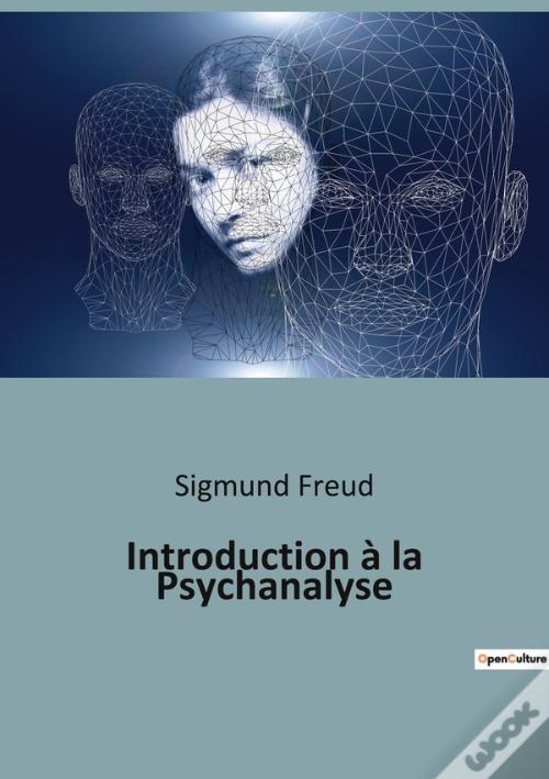 Introduction A La Psychanalyse de Sigmund Freud - Livro - WOOK