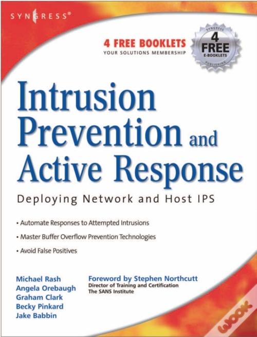 Intrusion Prevention And Active Response de Angela Orebaugh, Graham ...