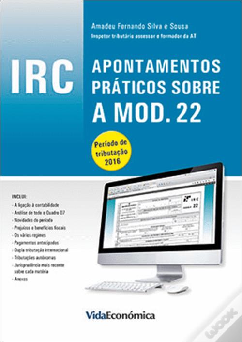 IRC - Apontamentos Práticos sobre a Mod. 22 de Amadeu Fernando Silva e ...