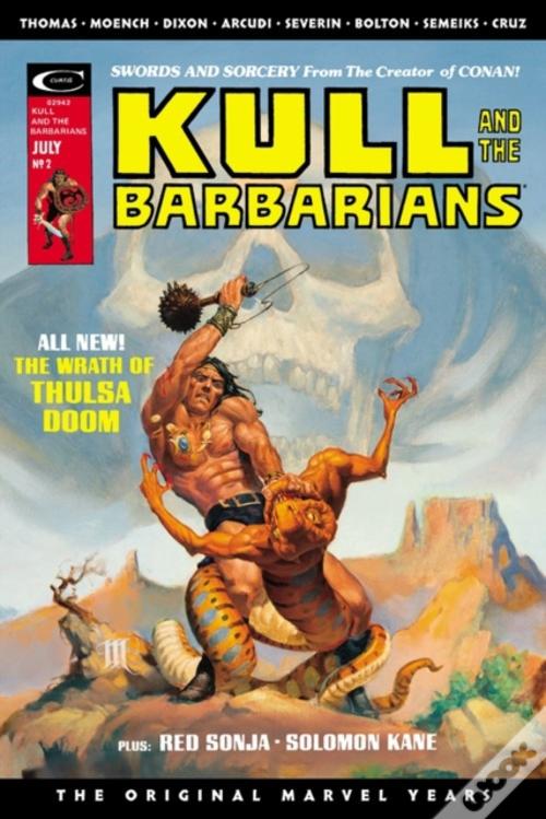 Kull: Savage Sword The Original Marvel Years Omnibus de Roy Thomas ...