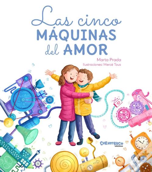Las Cinco Maquinas Del Amor de Marta Prada - Livro - WOOK