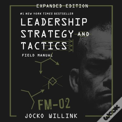 Leadership Strategy And Tactics de Jocko Willink - Audiolivro - WOOK