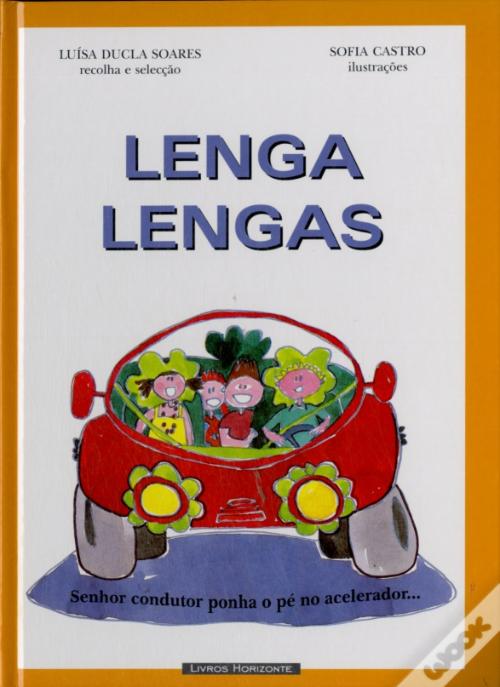 Lenga Lengas de Luísa Ducla Soares e Sofia Castro - Livro - WOOK