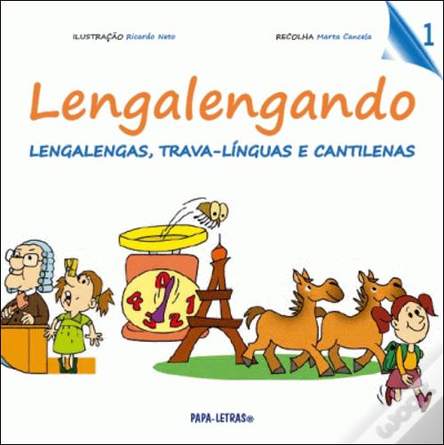 Lengalengando 1 - Lengalengas, Trava-línguas e Cantilenas - Livro - WOOK