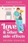 Love And Other Side Effects de Deidra Duncan - Livro - WOOK