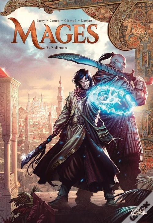 Mages Tome 7 : Soliman de Andrea Cuneo, Nicolas Jarry e Umberto Giampa ...