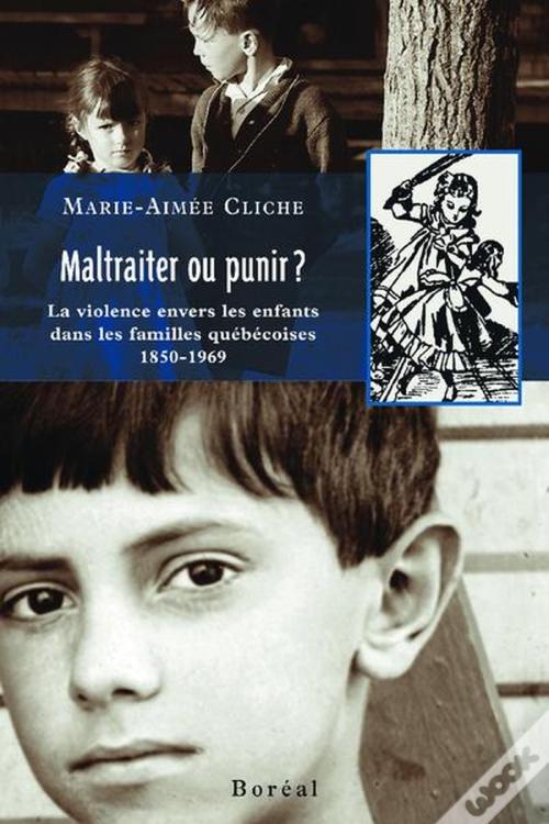 Maltraiter Ou Punir ? de Cliche Marie-Aimee - Livro - WOOK