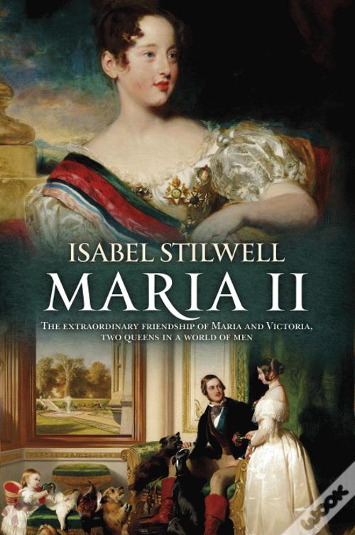 Maria II de Isabel Stilwell - Livro - WOOK