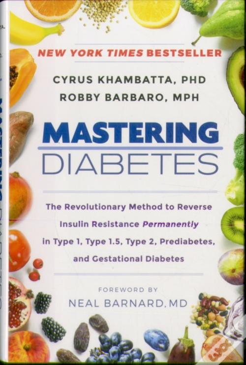 Mastering Diabetes de Cyrus Khambatta e Robby Barbaro - Livro - WOOK