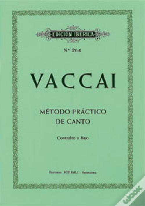 Método Práctico De Canto de Nicola Vaccai - Livro - WOOK