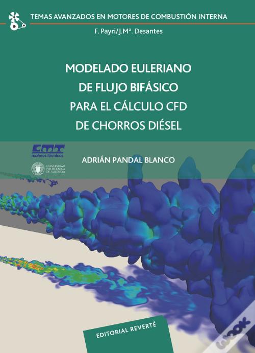 Modelado Euleriano De Flujo Bifásico Para El Cálculo Cfd De Chorros ...