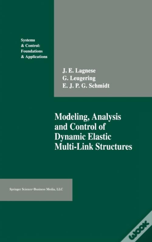 Modelling, Analysis And Control Of Dynamic Elastic Multi-Link ...