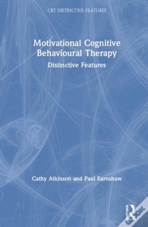 Motivational Cognitive Behavioural Therapy de Cathy Atkinson e Paul ...