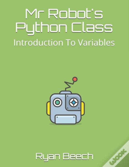 Mr Robot'S Python Class de Beech Ryan Beech - Livro - WOOK