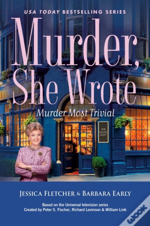 Murder, She Wrote: Murder Most Trivial de Barbara Early e Jessica ...