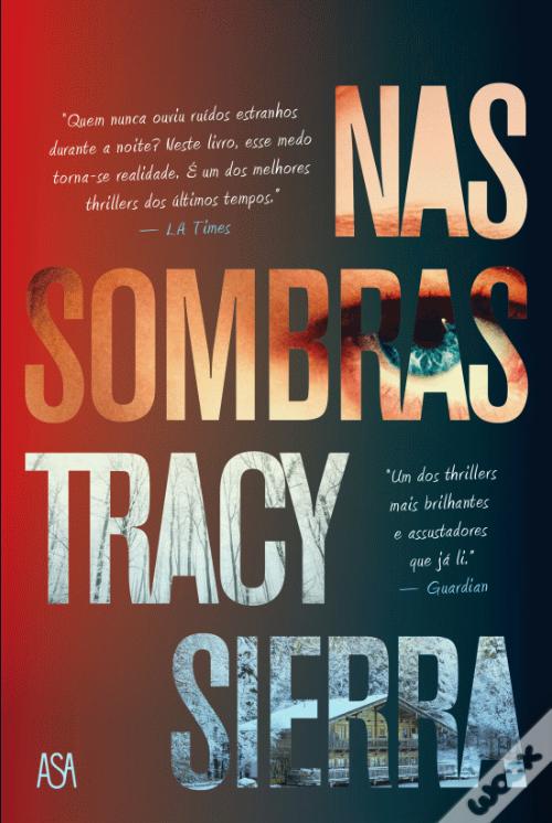 Nas Sombras de Tracy Sierra - Livro - WOOK
