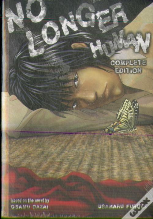 No Longer Human Complete Edition (Manga) de Osamu Dazai e Usamaru ...