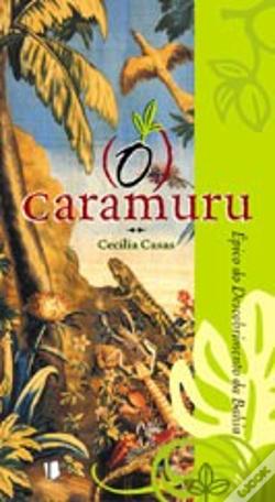 O Caramuru - Livro - WOOK
