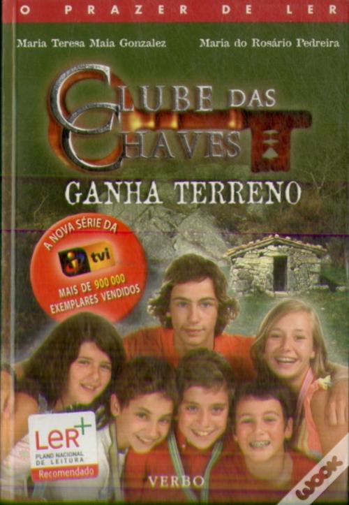 O Clube das Chaves Ganha Terreno - Livro - WOOK