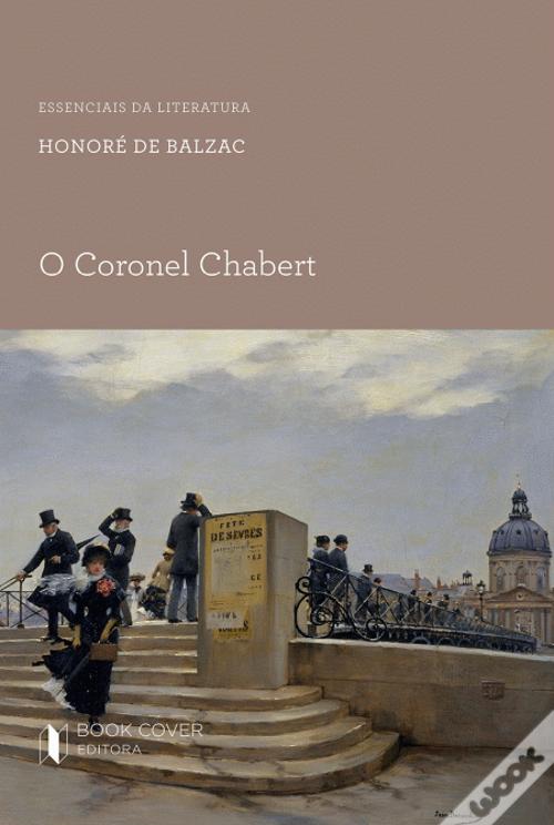 O Coronel Chabert de Honoré de Balzac - Livro - WOOK