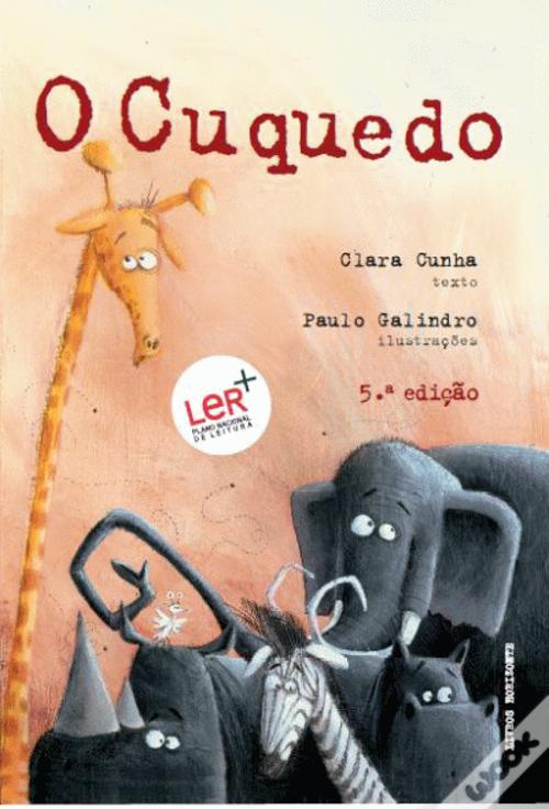 O Cuquedo de Clara Cunha; Ilustração: Paulo Galindro - Livro - WOOK