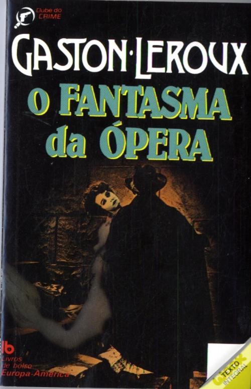 O Fantasma da Ópera - Livro - WOOK
