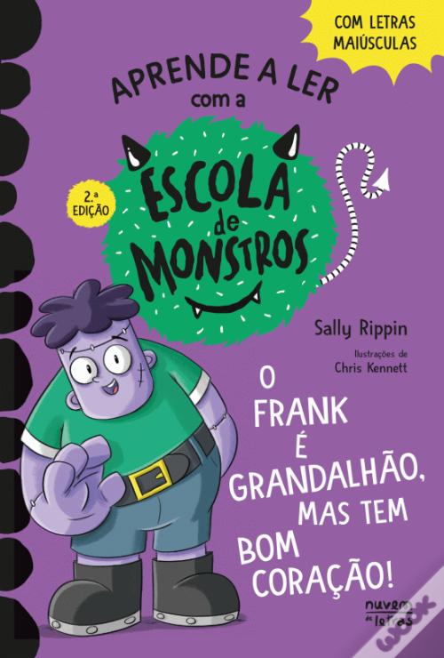 O Frank é Grandalhão, mas Tem Bom Coração! de Sally Rippin; Ilustração ...