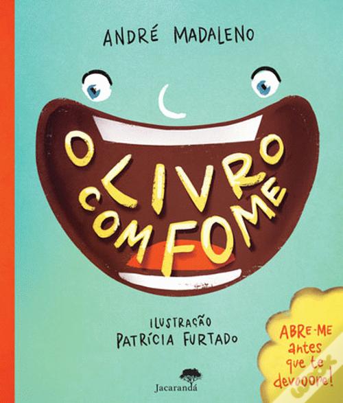 O Livro com Fome - Livro - WOOK
