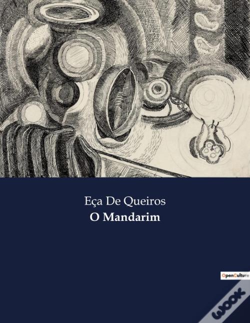 O Mandarim de Eça de Queiroz - Livro - WOOK