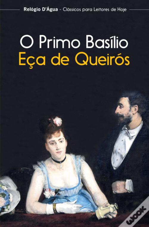 O Primo Basílio de Eça de Queiroz - Livro - WOOK