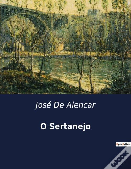 O Sertanejo de De Alencar Jose - Livro - WOOK