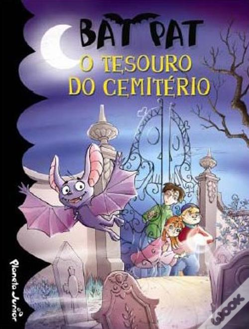 O Tesouro do Cemitério - Bat Pat 1 - Livro - WOOK