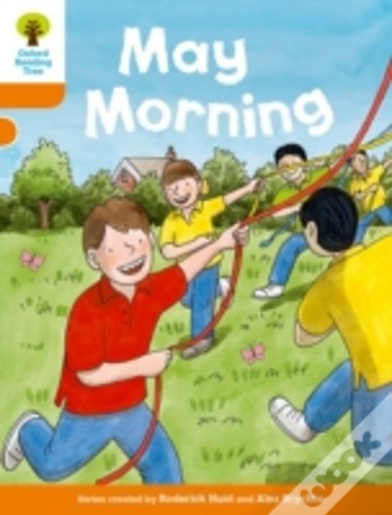 Ortlev 6 Dec Dev May Morning de Roderick Hunt; Ilustração: Alex Brychta ...
