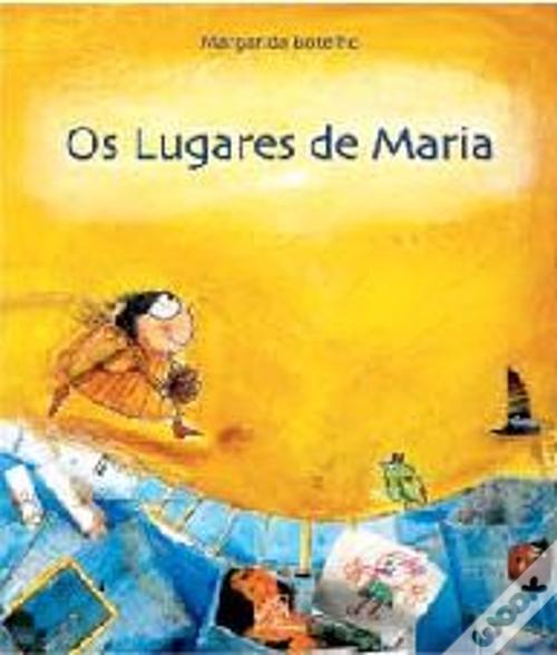 Os Lugares de Maria de Margarida Botelho - Livro - WOOK