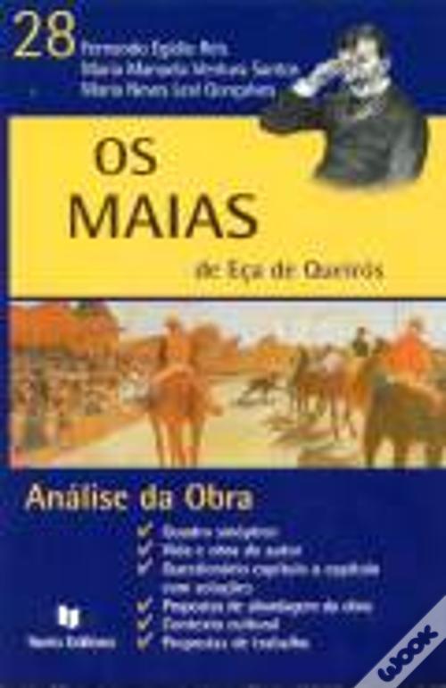 Os Maias de Eça de Queiróz de José Egídio Reis, Maria Manuela Ventura e ...