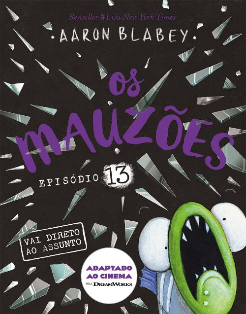 Os Mauzões - Episódio 13 de Aaron Blabey - Livro - WOOK