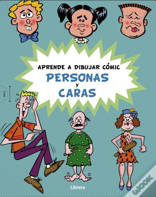 Pack Comic: Caras - Personas Aprende A Dibujar Comic de Bruce Blitz ...